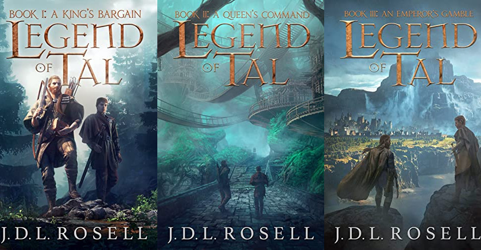 Legend of Tal series by J.D.L. Rosell | Book Basset